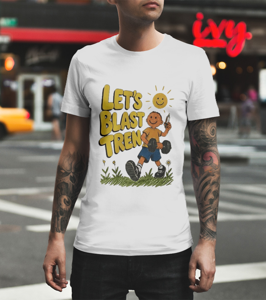 Let's Blast Tren Bodybuilding Fitness Workout Cartoon Dumbbell Sun T-Shirt