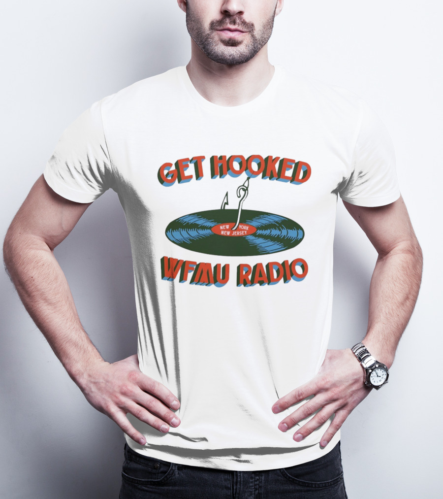 Get Hooked WFMU Radio Vinyl Record Fishing Hook New York New Jersey T-Shirt