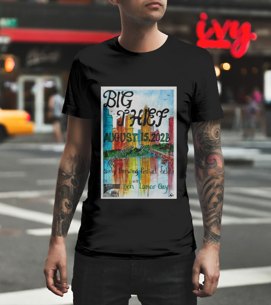 Big Thief Minneapolis August 15 2026 Surly Brewing Festival Field With Ben Lamar Gay T-Shirt