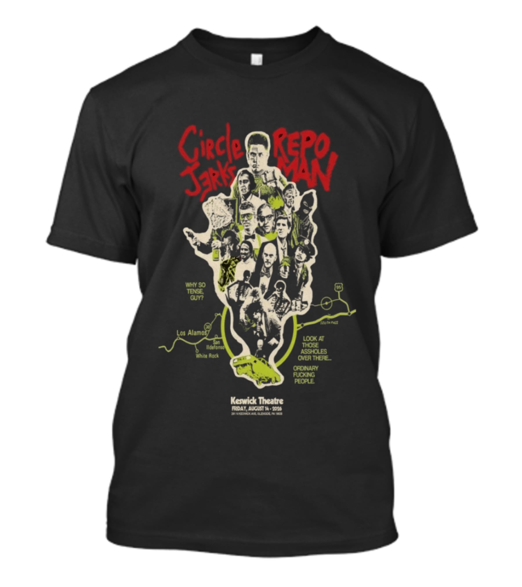 Circle Jerks X Repo Man August 14 2026 Keswick Theatre Glenside PA T-Shirt