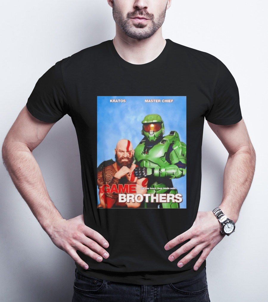 Kratos Master Chief Game Brothers Did You Touch Their Blade Sets T-Shirt