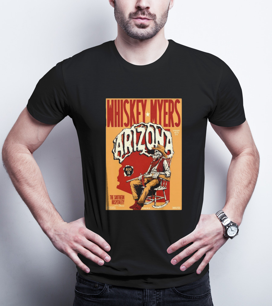 Whiskey Myers Arizona Aug 15 The Southern Hospitality Tour Phoenix 2026 T-Shirt