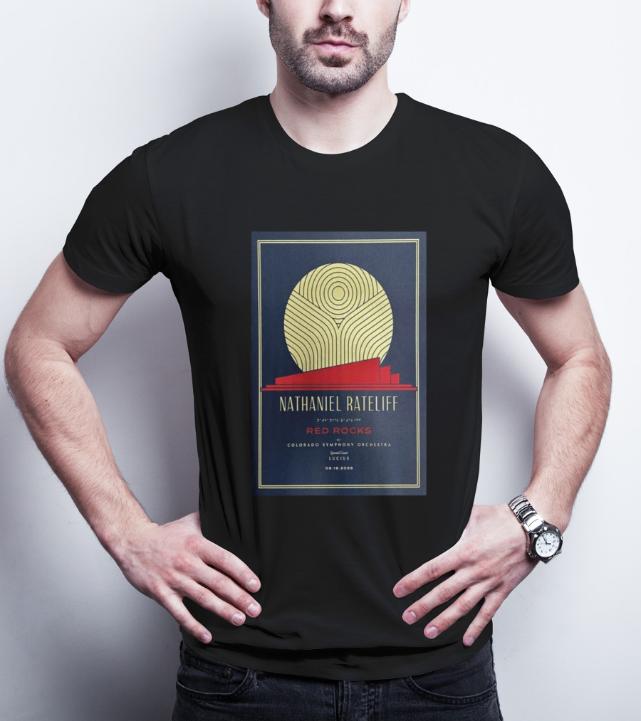Nathaniel Rateliff Red Rocks Colorado Symphony Orchestra Special Guest Lucius 08.18.2026 T-Shirt