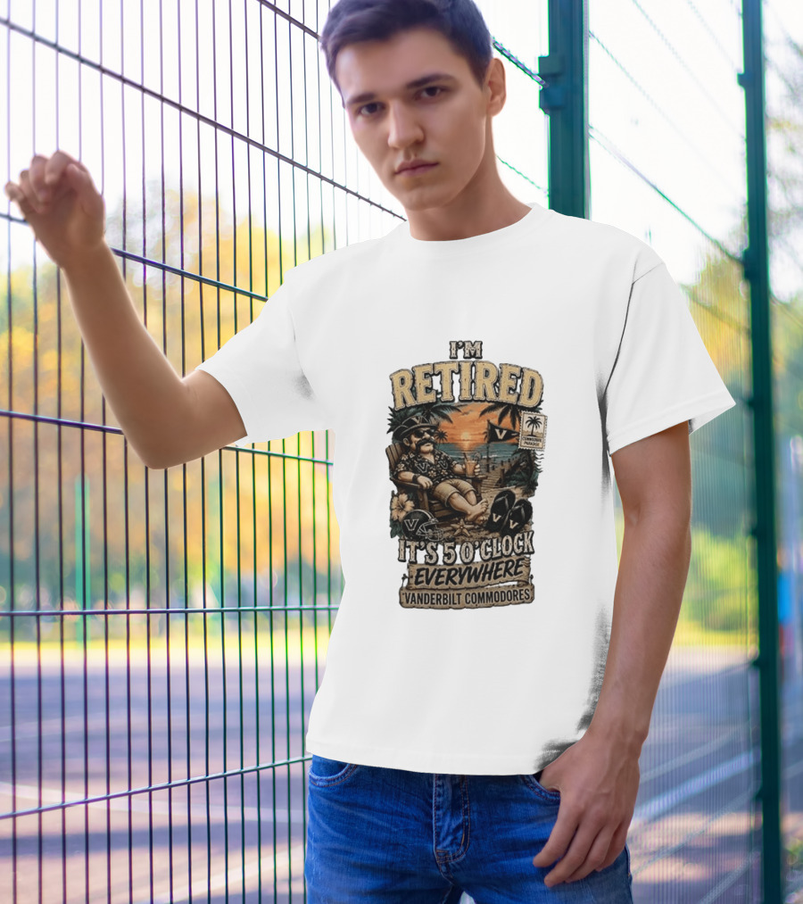 Vanderbilt Commodores I'm Retired It's 5 O' Everywhere Tropical Paradise T-Shirt