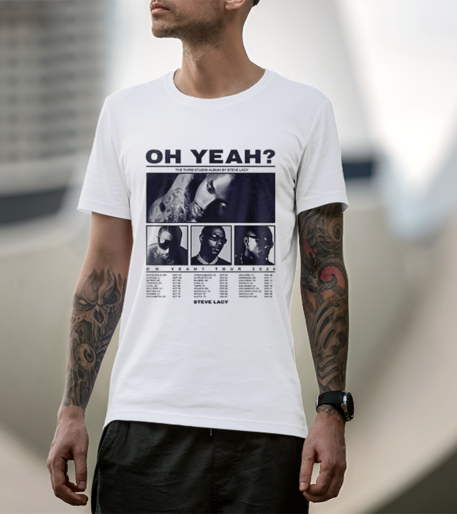Steve Lacy Oh Yeah Tour Cities List Music Event Dates Compilation T-Shirt