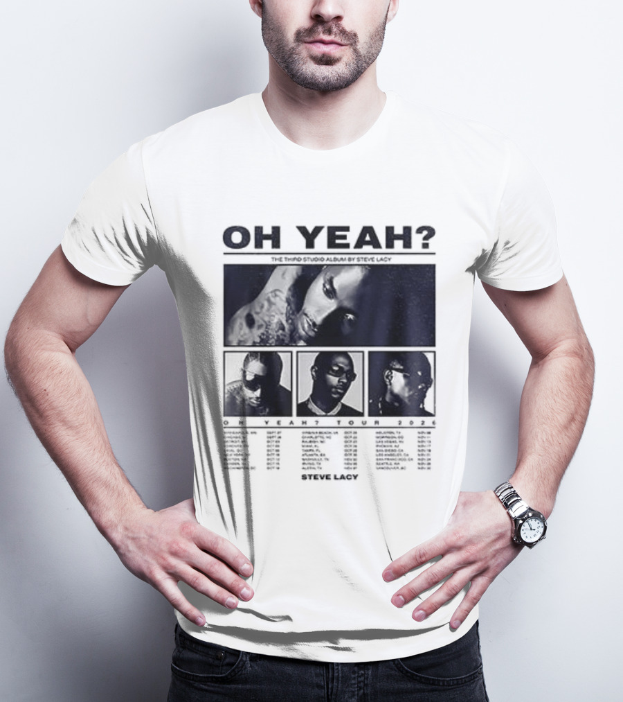 Steve Lacy Oh Yeah Tour Cities List Music Event Dates Compilation T-Shirt