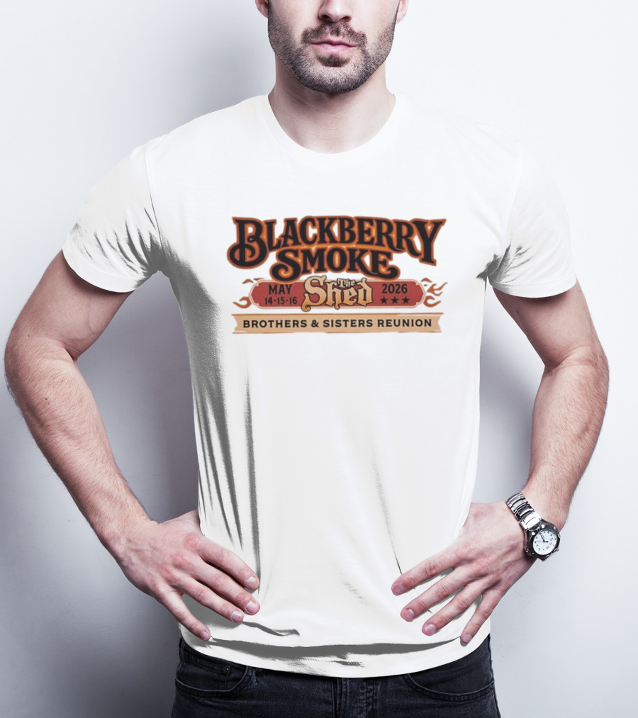 Blackberry Smoke May 14 16 2026 The Shed Brothers And Sisters Reunion T-Shirt