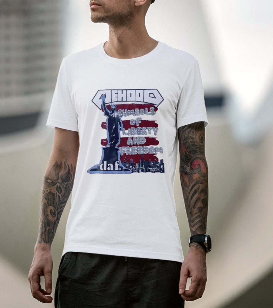 Mehood Symbols Of Liberty And Freedom Statue Of Liberty Daf T-Shirt