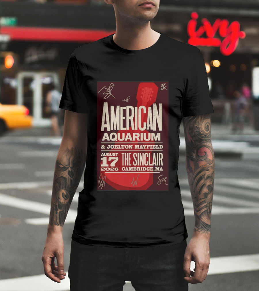 American Aquarium Joelton Mayfield August 17 2026 The Sinclair Cambridge MA Concert Tour T-Shirt