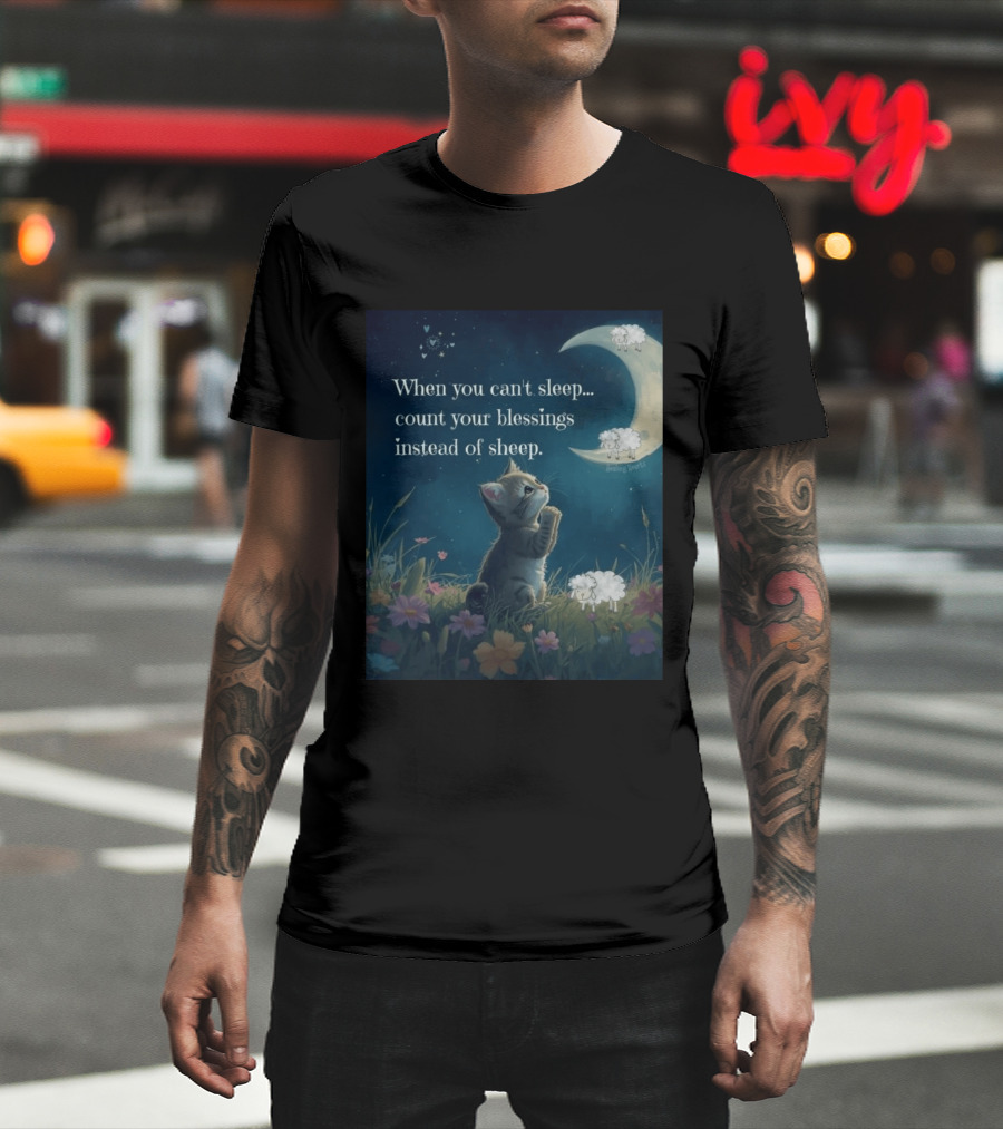 Cat When You Can't Sleep Count Your Blessings Instead Of Sheep Healing Vibes Moon Sheep Flowers T-Shirt