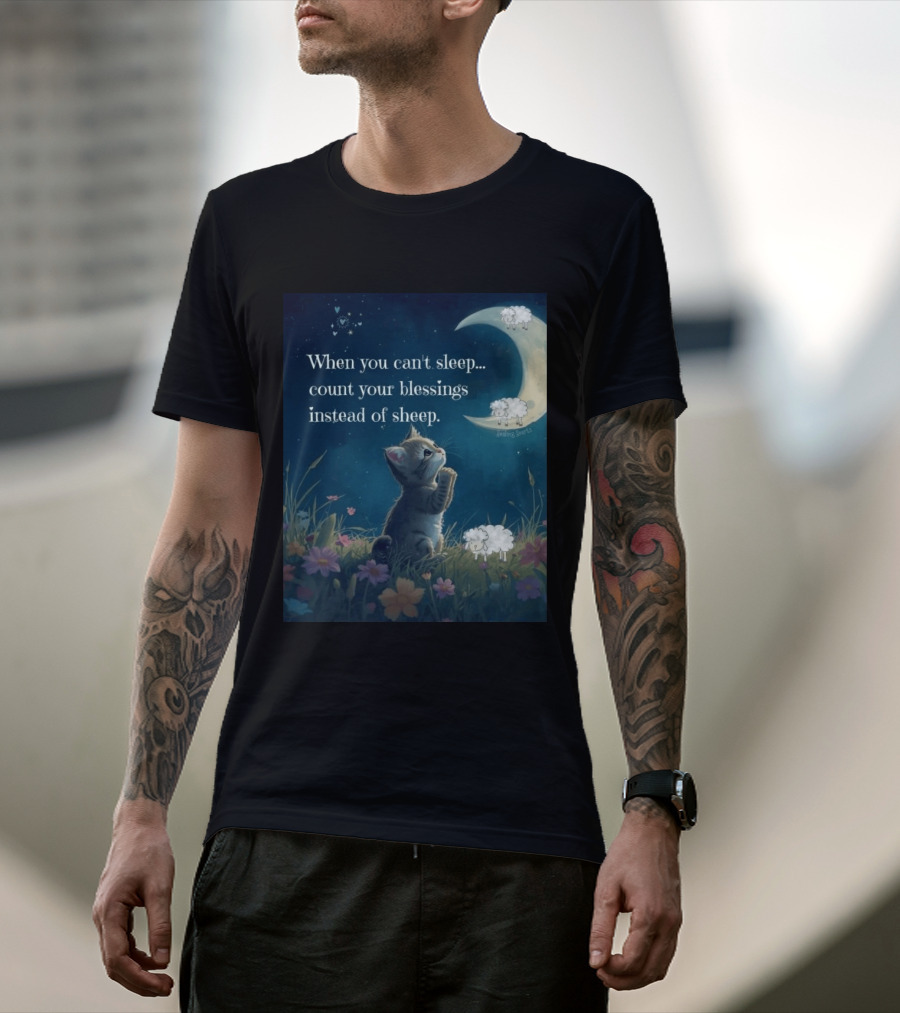 Cat When You Can't Sleep Count Your Blessings Instead Of Sheep Healing Vibes Moon Sheep Flowers T-Shirt