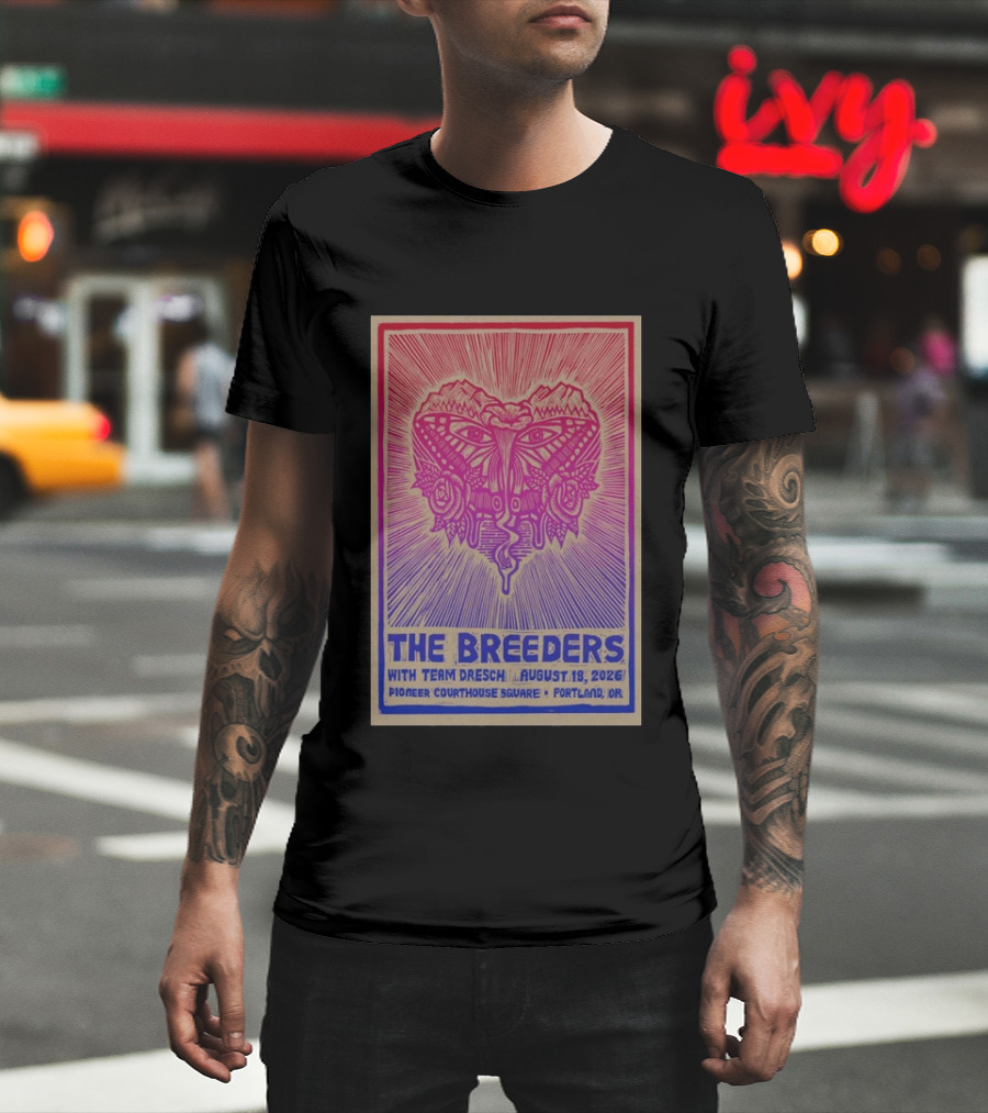 The Breeders With Team Dresch August 18 2026 Pioneer Courthouse Square Portland OR T-Shirt
