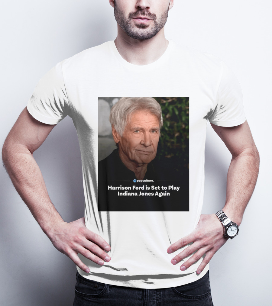 Harrison Ford Indiana Jones Return Announcement Popculture Update T-Shirt