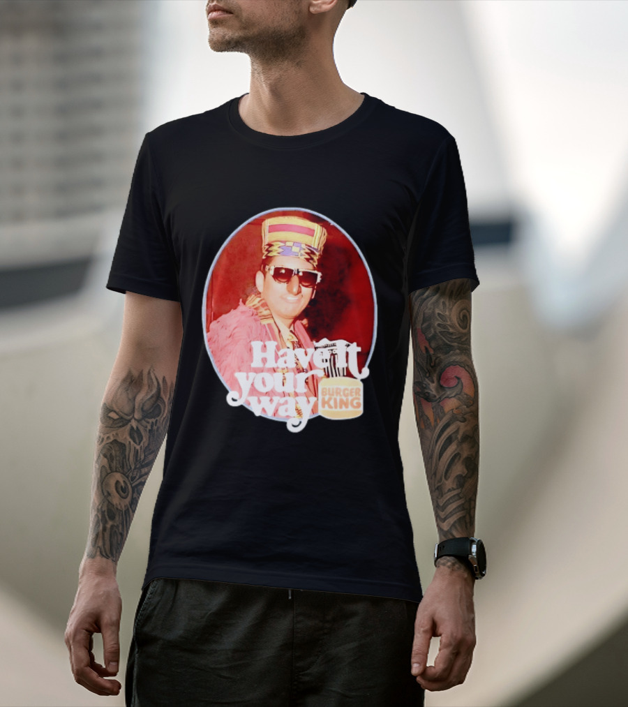 Burger King Have It Your Way Vintage Style Retro Fast Food Nostalgia T-Shirt