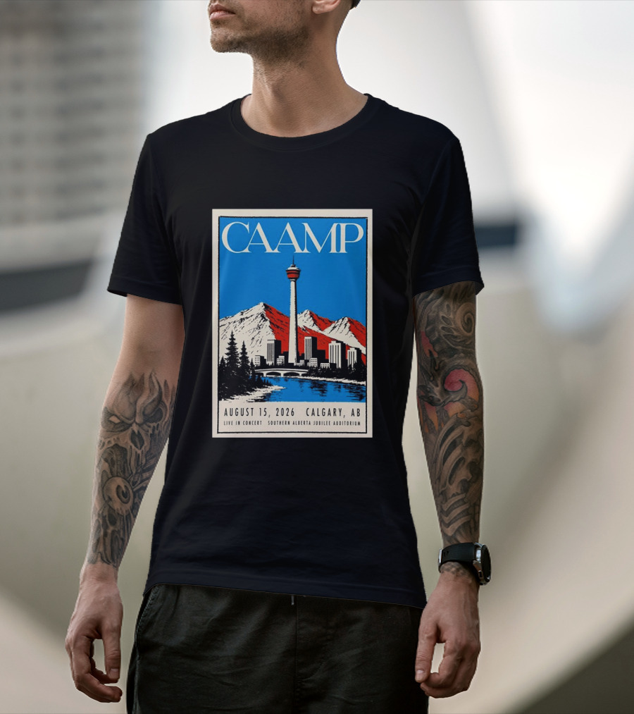 CAAMP August 15 2026 Calgary Southern Alberta Jubilee Auditorium Live In Concert T-Shirt