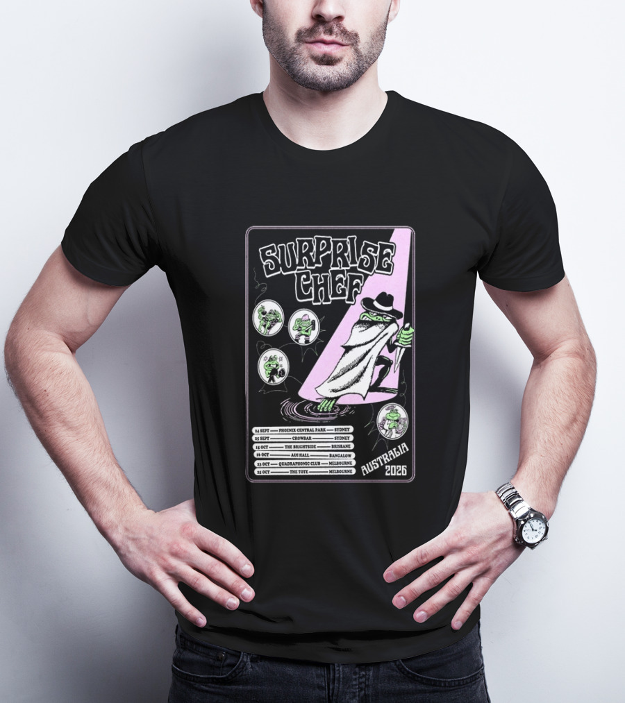 Surprise Chef 2026 Australia Tour Dates Sydney Brisbane Melbourne T-Shirt