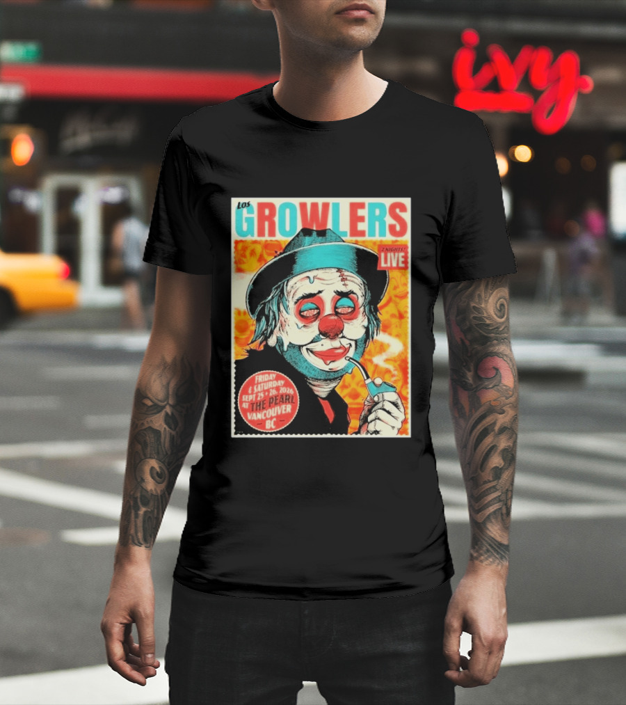 Los Growlers Live Concert At The Pearl Vancouver BC Two Nights September 25 26 2026 T-Shirt