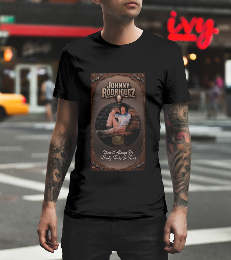 Johnny Rodriguez Cowboy Style Texas Honky Tonks Music Stone Pony T-Shirt