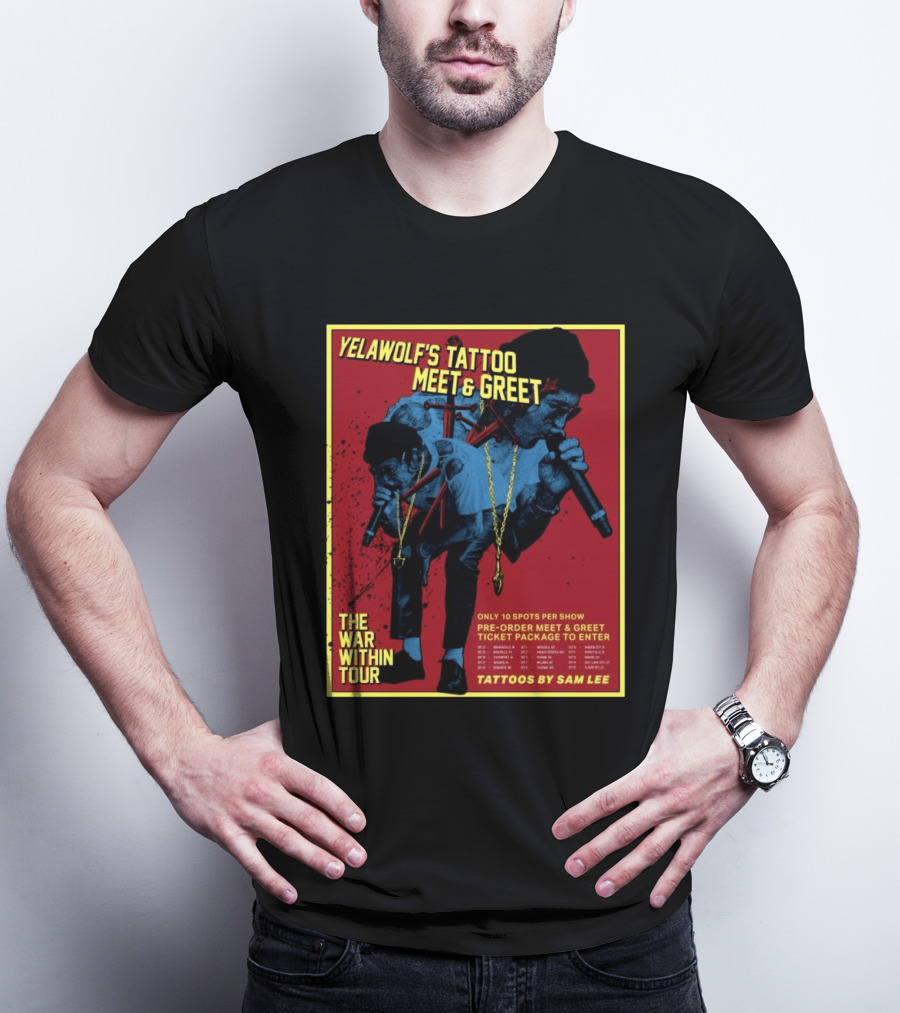 Yelawolf's Tattoo Meet & Greet The War Within Tour Tattoos By Sam Lee T-Shirt