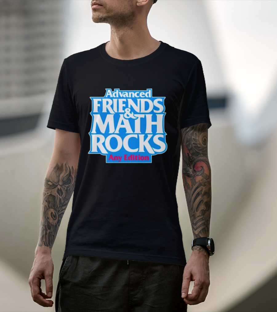 Advanced Friends And Math Rocks Any Edition Gaming T-Shirt