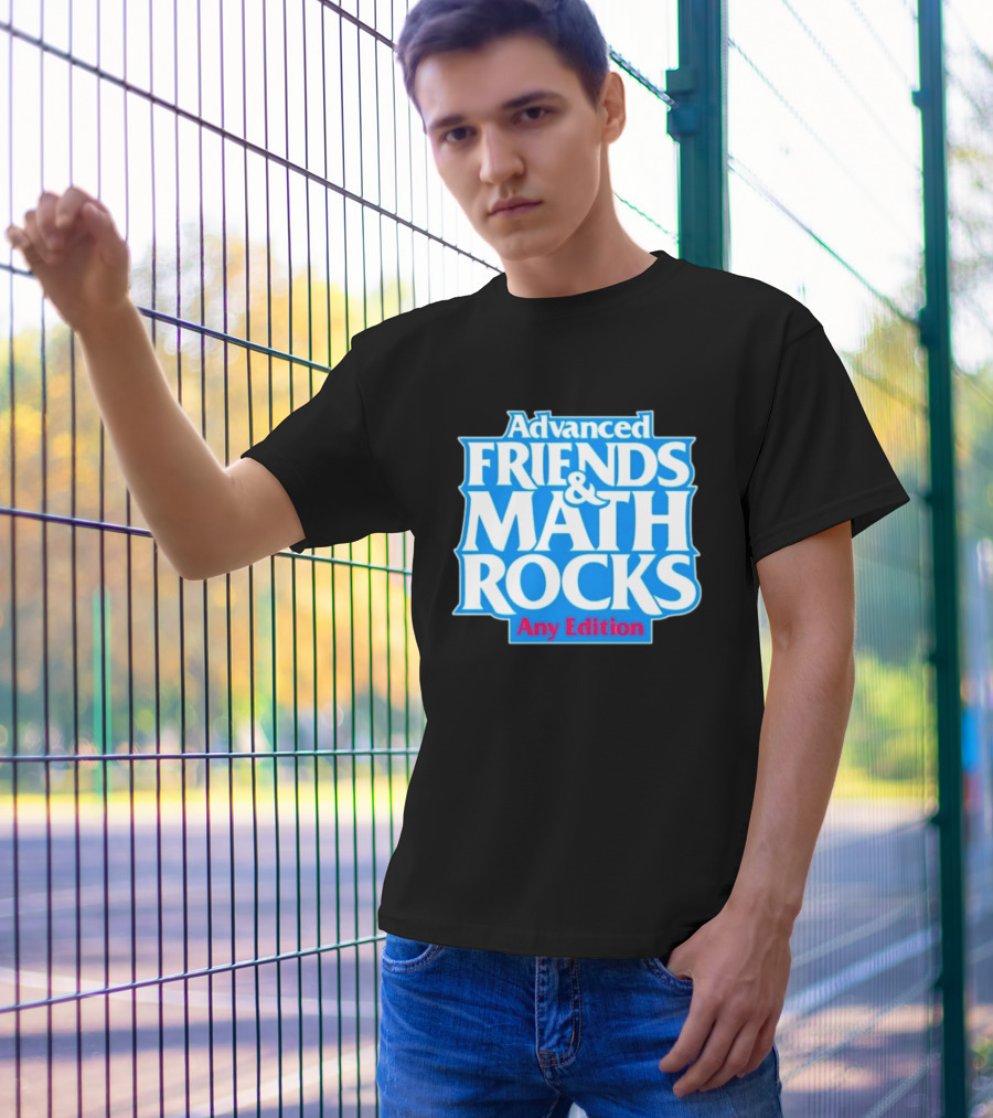 Advanced Friends And Math Rocks Any Edition Gaming T-Shirt