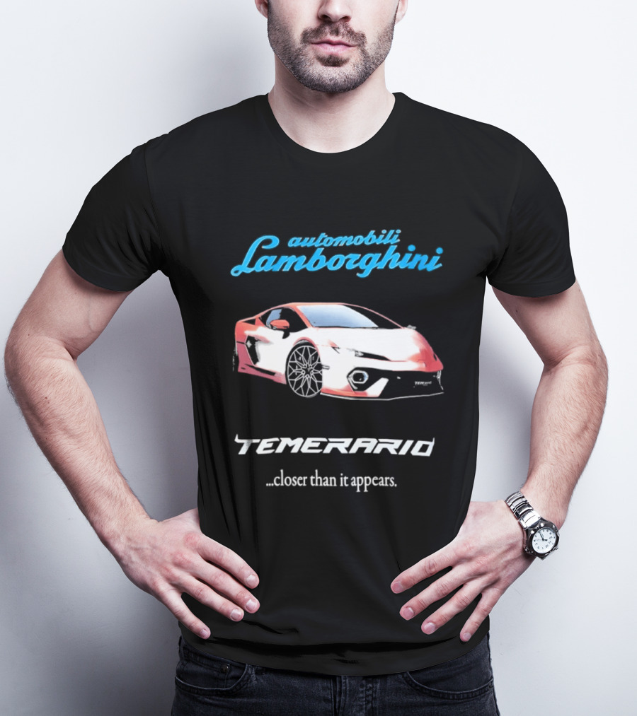 Automobili Lamborghini Temerario Closer Than It Appears Car T-Shirt