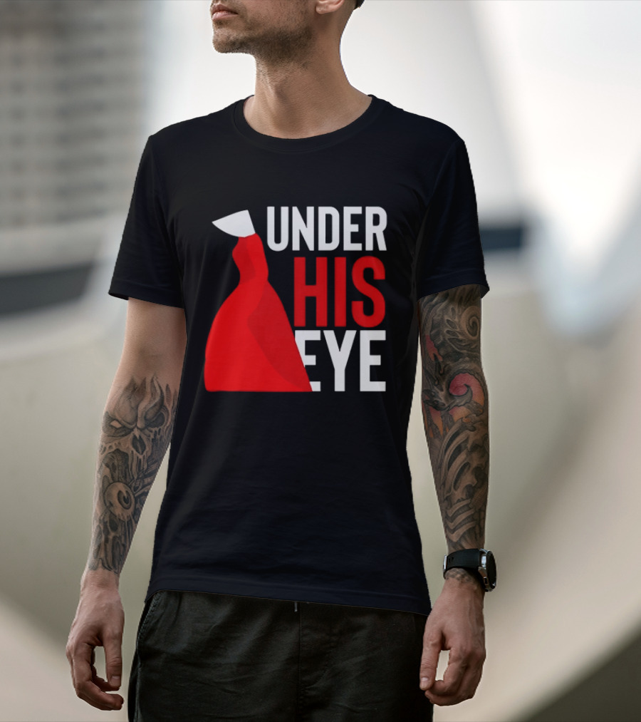 Under His Eye Red Cloak And White Bonnet T-Shirt