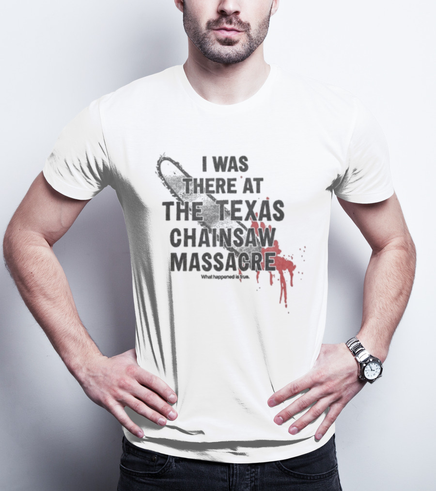 Texas Chainsaw Massacre I Was There Blood Stained Chainsaw T-Shirt