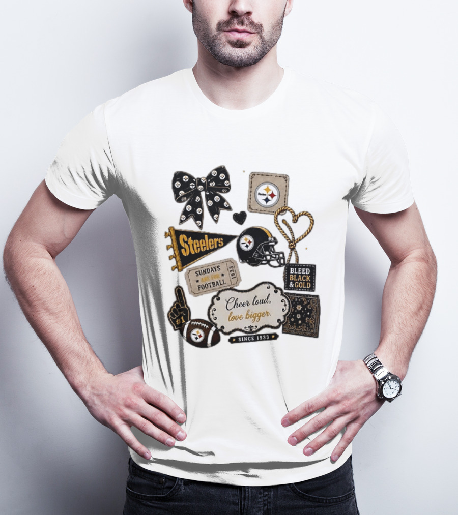 Pittsburgh Steelers Cheer Loud Love Bigger Steelers Sundays Are For Football Bleed Black And Gold Since 1933 T-Shirt
