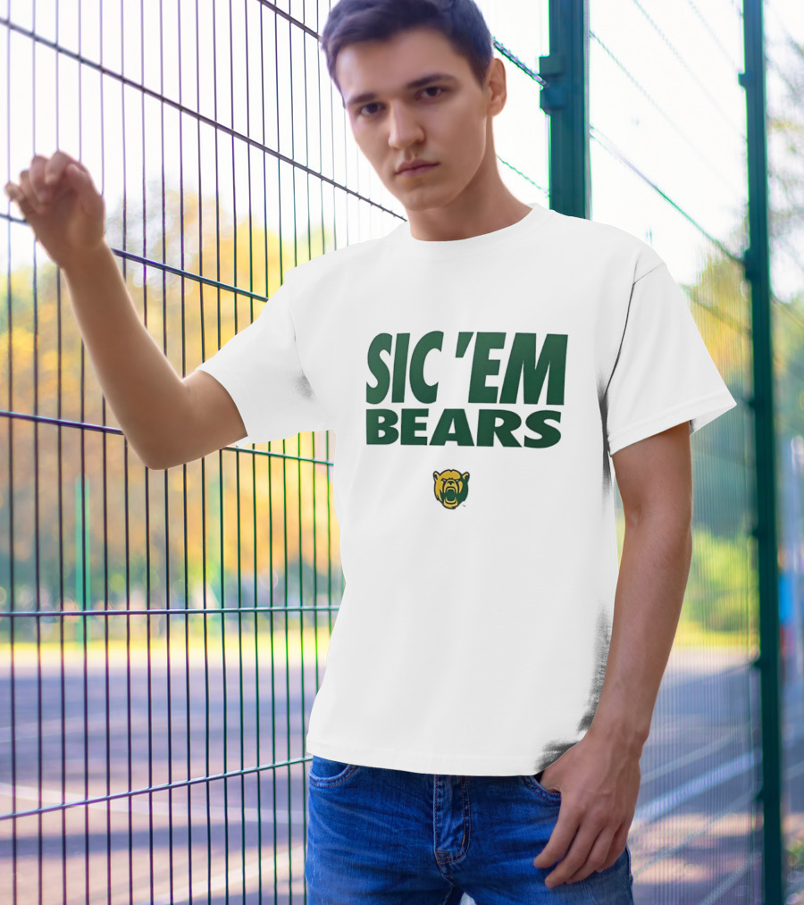 Sic 'Em Bears Baylor University Sports Team T-Shirt