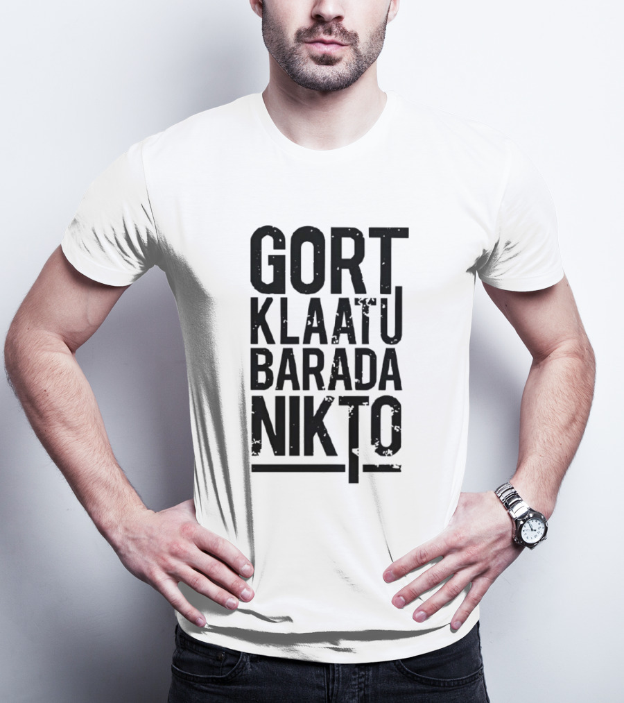 Gort Klaatu Barada Nikto Distressed The Day The Earth Stood Still T-Shirt