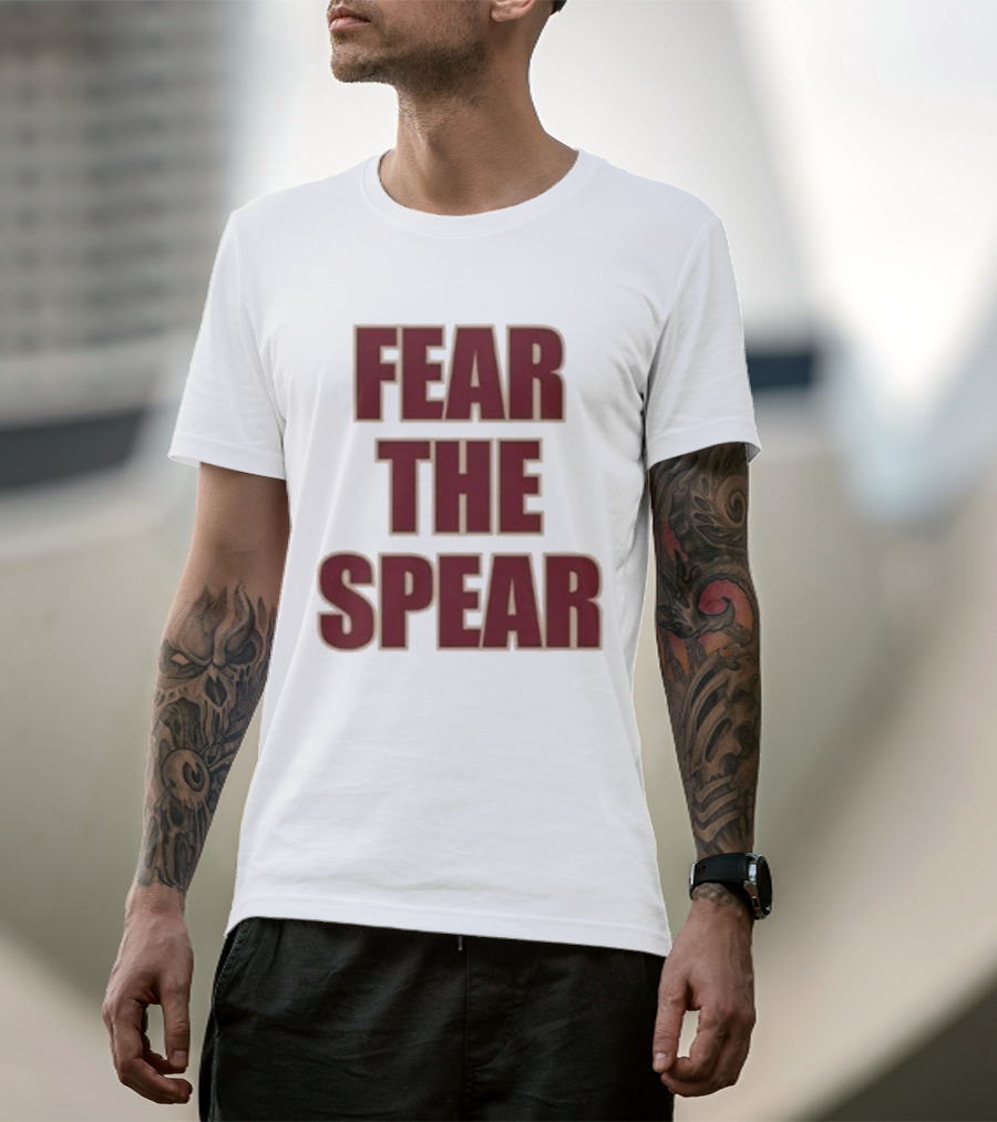 Fear The Spear T-Shirt
