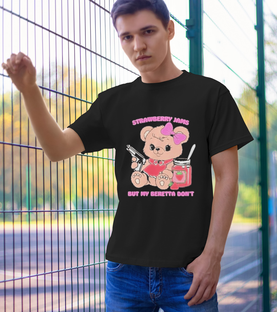 Strawberry Jams Cute Bear With Beretta And Jam Jar T-Shirt