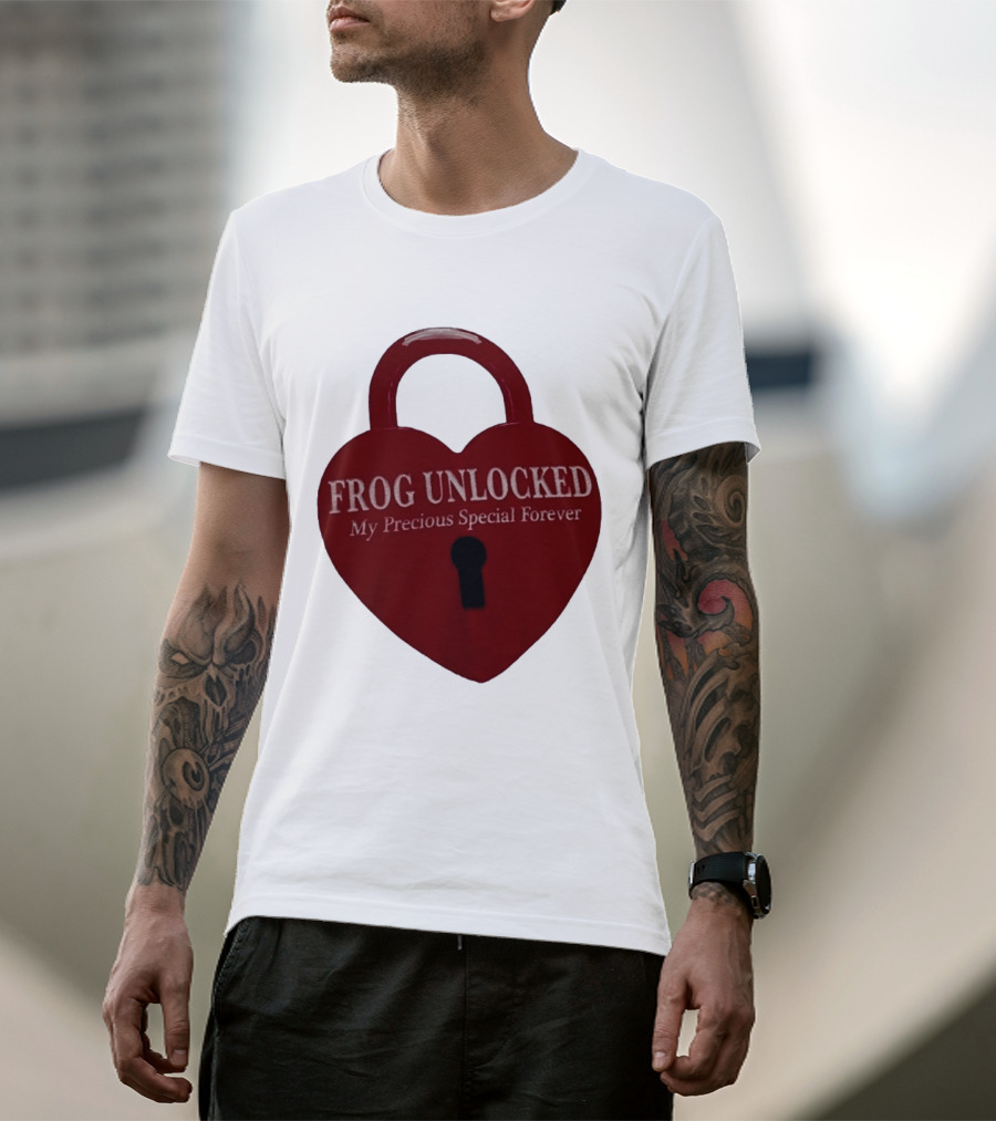 Frog Unlocked Heart Lock My Precious Special Forever T-Shirt