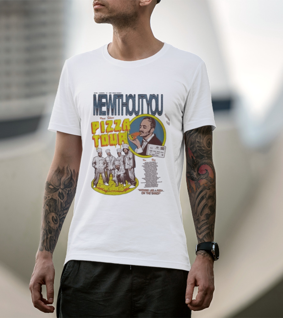 MeWithoutYou Pizza Tour Band Eating Slice T-Shirt
