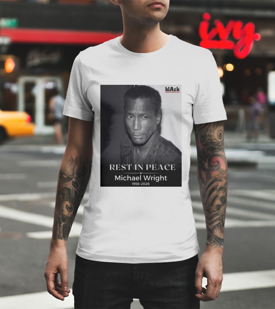 Rest In Peace Michael Wright 1956 2026 Black America Web T-Shirt