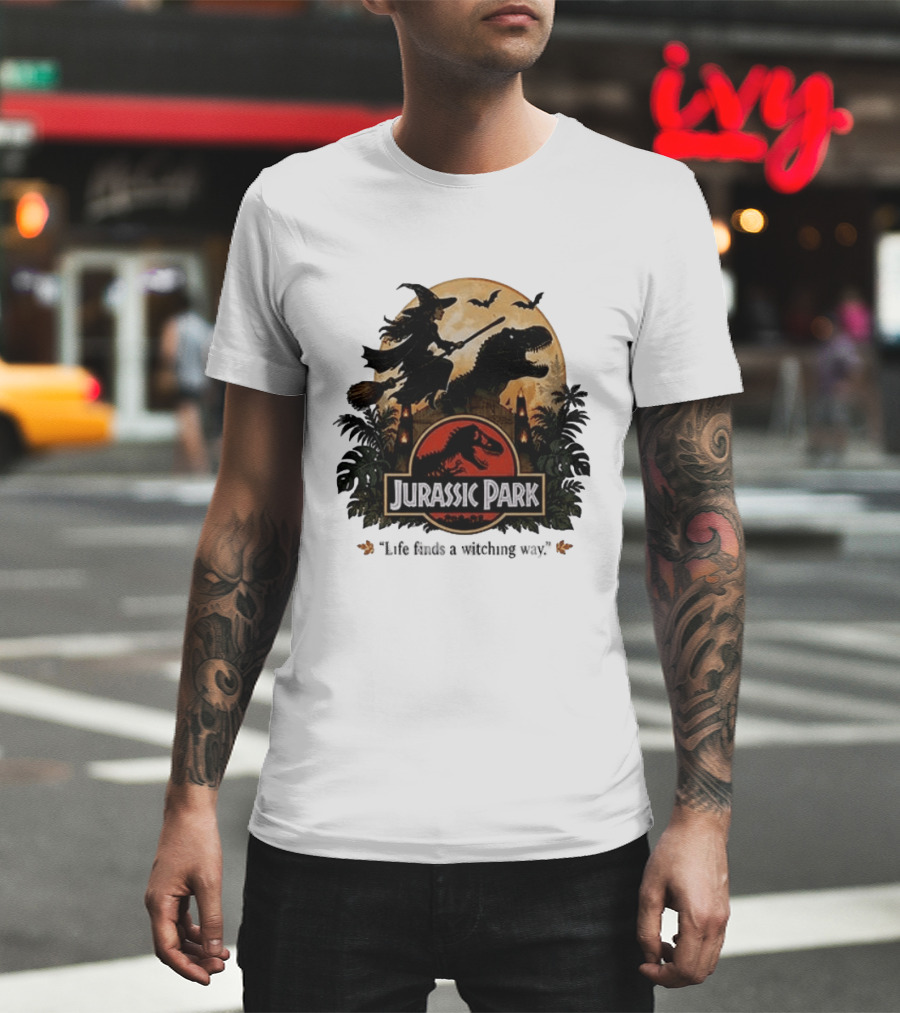Jurassic Park Life Finds A Witching Way Halloween T-Shirt