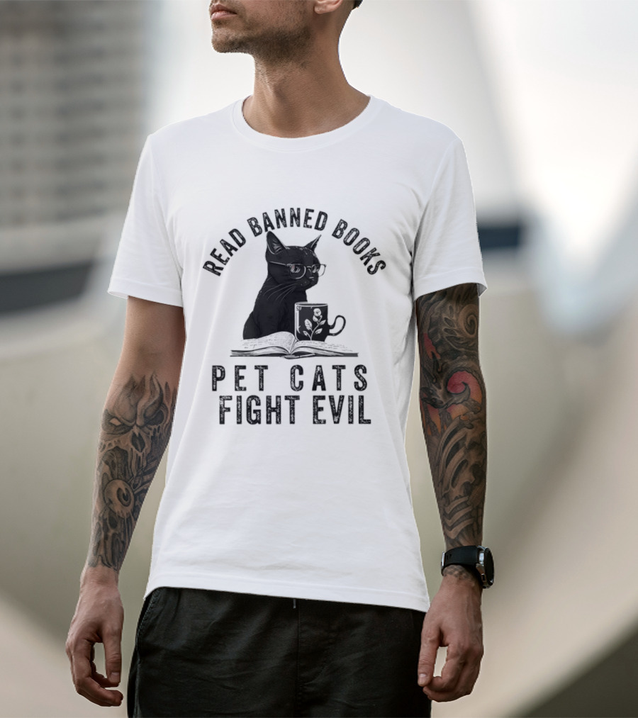 Read Banned Books Pet Cats Fight Evil Black Cat Reading T-Shirt