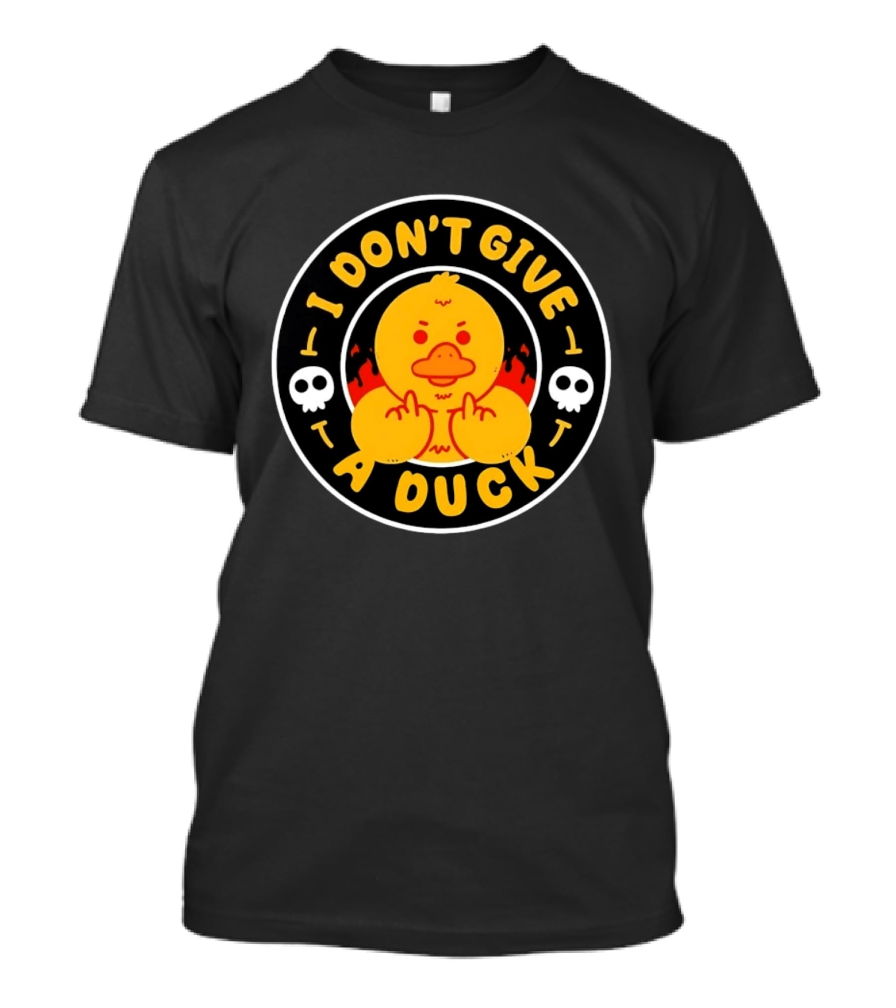 I Don't Give A Duck Angry Yellow Bird Middle Finger Skulls Flames T-Shirt