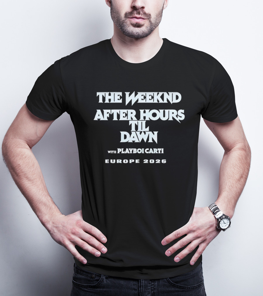 The Weeknd After Hours Til Dawn Tour Playboi Carti Europe 2026 T-Shirt
