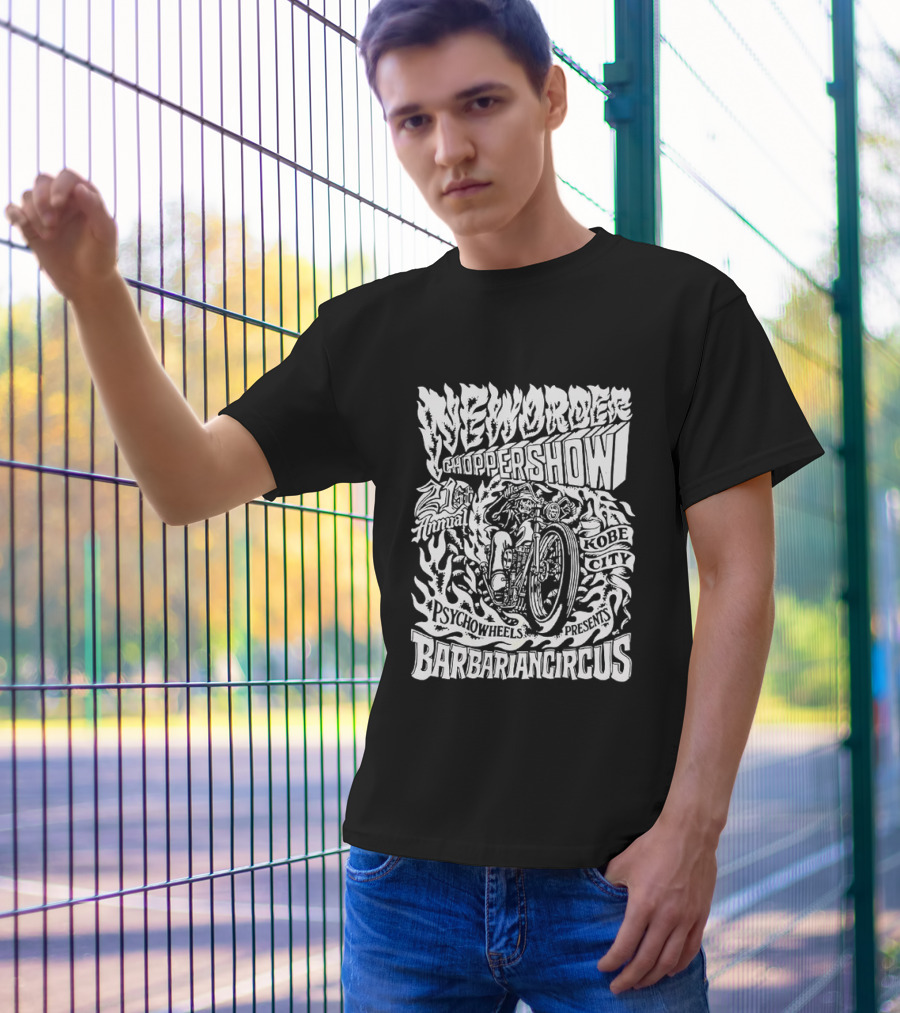 New Order Chopper Show 21st Annual Kobe City Psychowheels Barbarian Circus Flamed Motorcycle T-Shirt