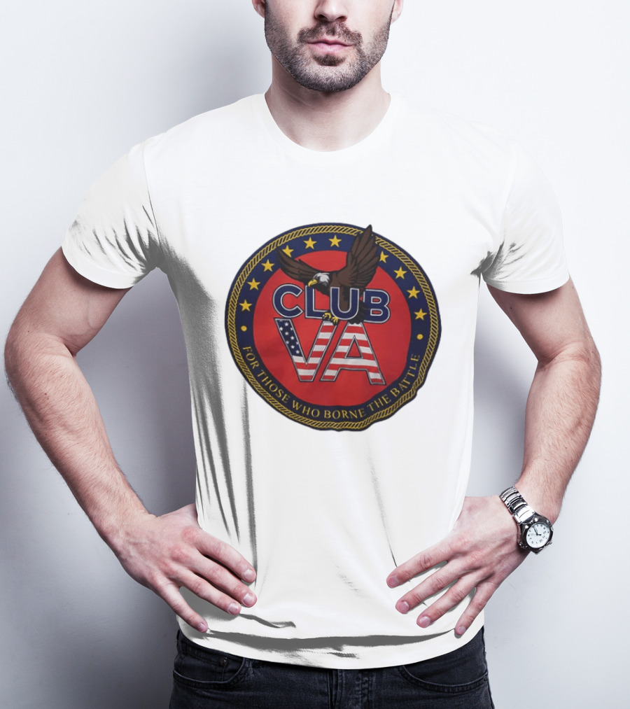 ClubVA For Those Who Borne The Battle American Eagle T-Shirt