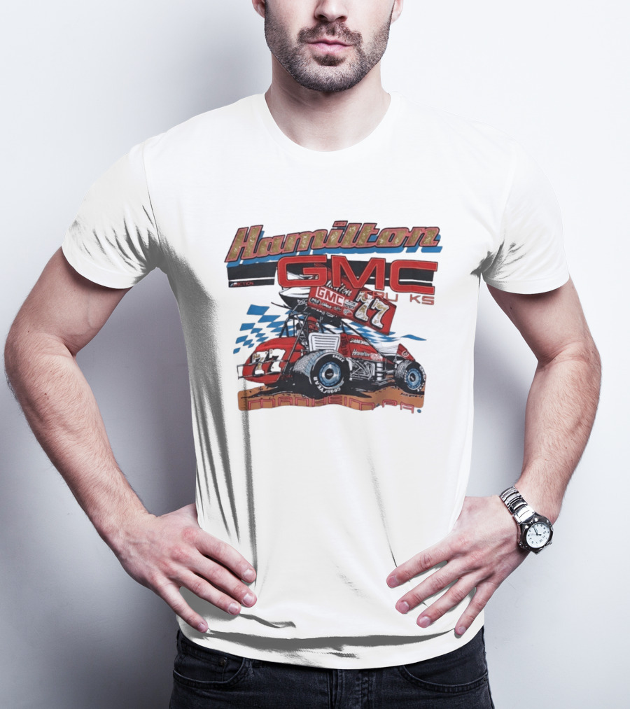 Hamilton GMC Trucks 77 Sprint Car Racing Manheim PA T-Shirt