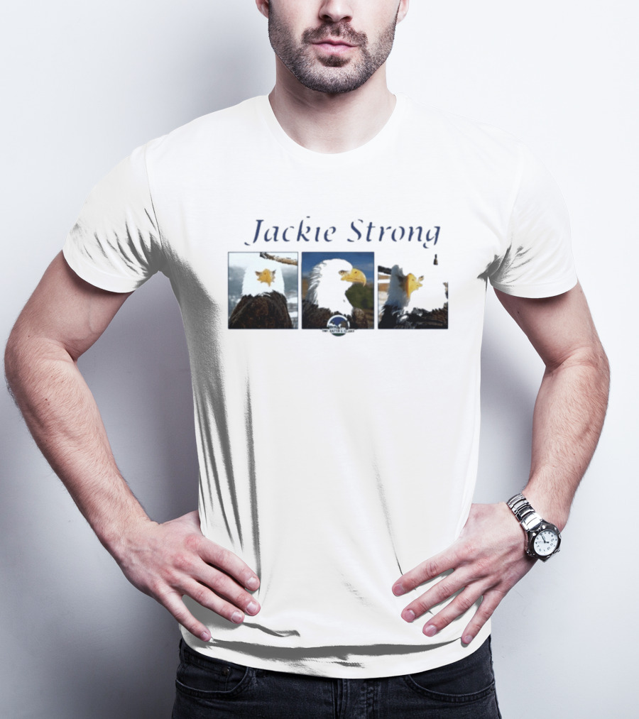 Jackie Strong 2026 Eagle Rescue And Care Organizations Wildlife Protection T-Shirt