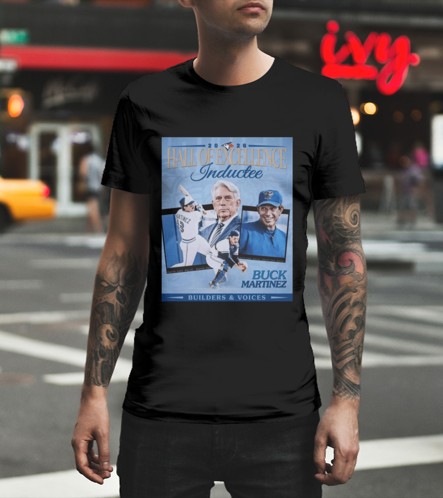 2026 Hall Of Excellence Inductee Buck Martinez Builders & Voices T-Shirt