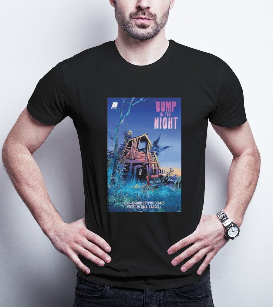 Eco Horror Cryptid Comics Edited By Paul Carroll Bump In The Night JB Comics Abandoned House And Mysterious Creature T-Shirt