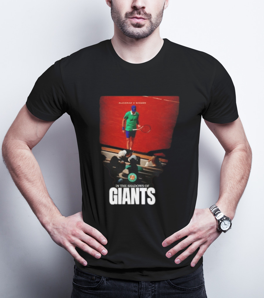 Alcaraz V Sinner Roland Garros In The Shadows Of Giants T-Shirt