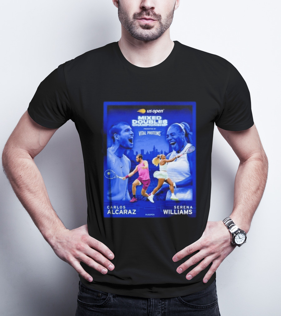 US Open Mixed Doubles Championship Carlos Alcaraz Serena Williams Vital Proteins T-Shirt