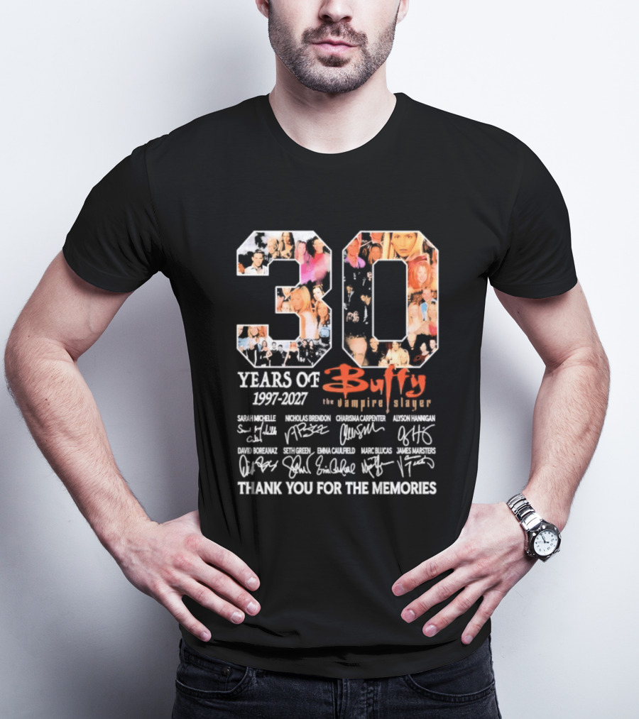 30 Years Of Buffy The Vampire Slayer 1997 2027 Thank You For The Memories T-Shirt