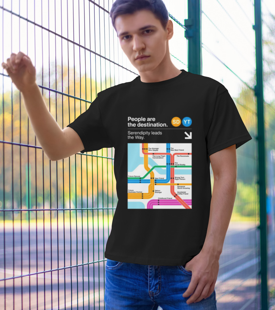 Seek Discomfort Serendipity Leads The Way People Are The Destination Black T-Shirt